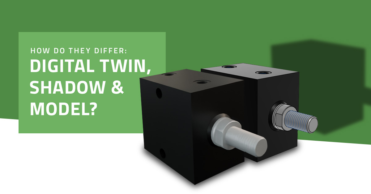 Gémeo digital, sombra e modelo | 3Dfindit