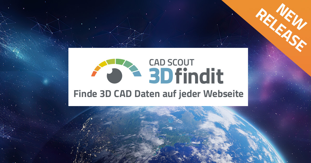 Breaking News: 3Dfindit revolutioniert das Engineering mit der brandneuen Browser Extension CAD ...