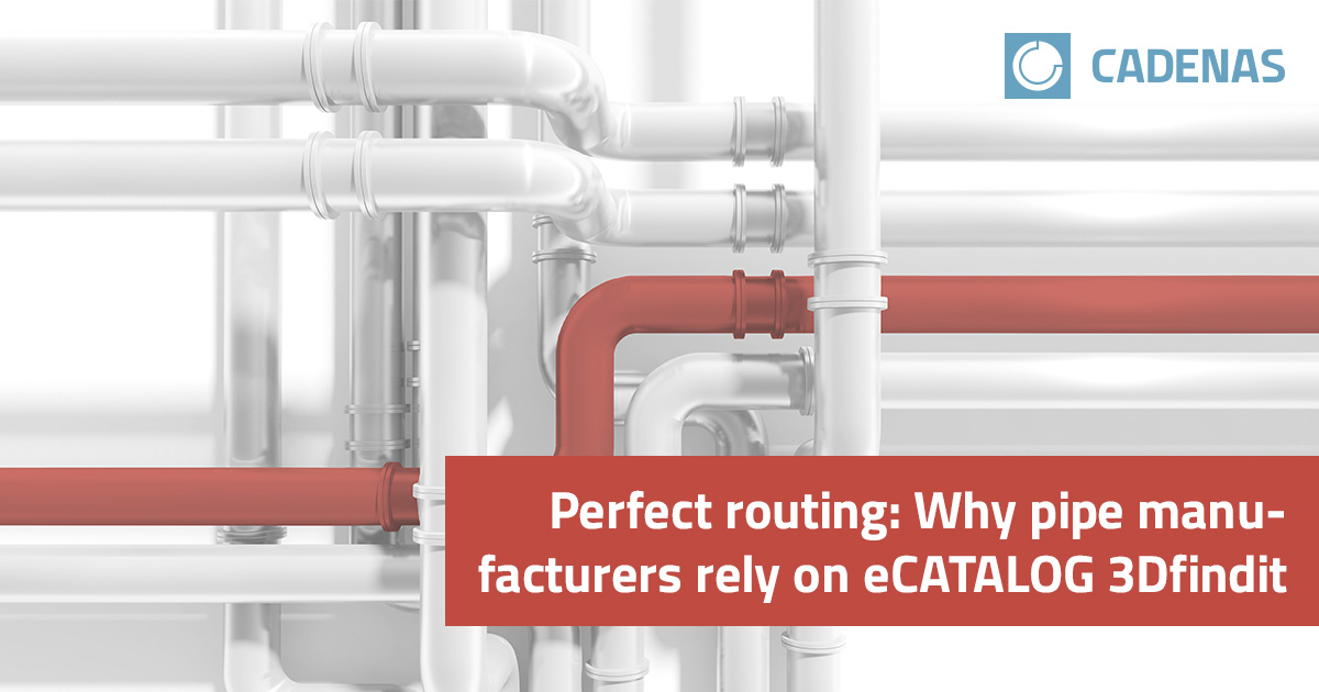 Эффективное планирование трубопроводов с eCATALOG 3Dfindit
